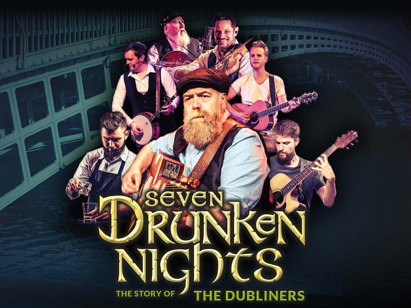 Seven Drunken Nights: The Story Of The Dubliners | Capitol Centre